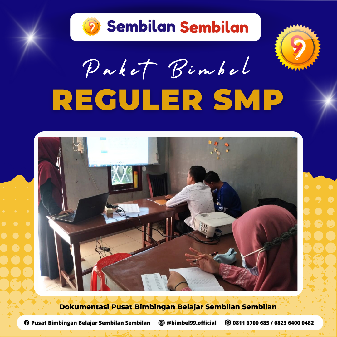Reguler SMP - Bimbingan Belajar Sembilan Sembilan