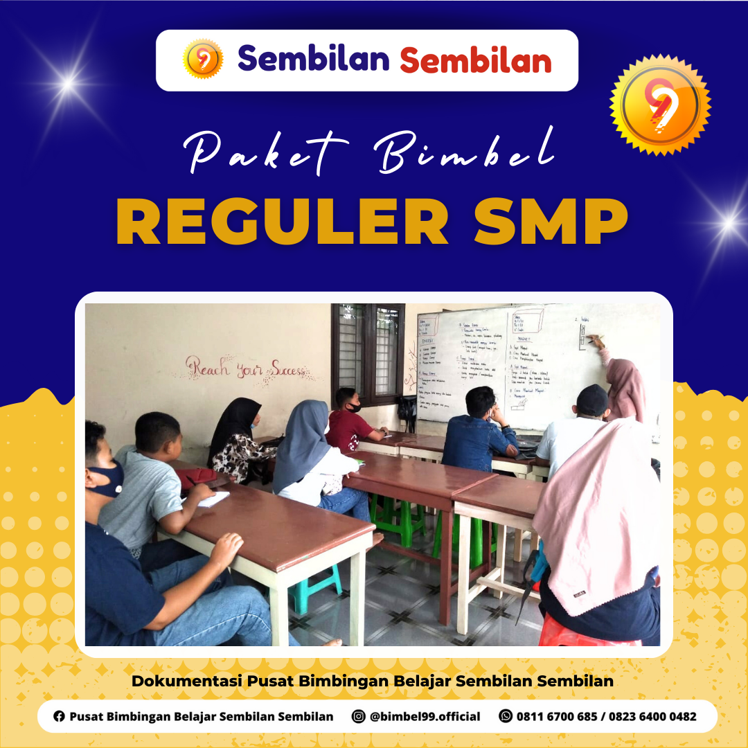 Reguler SMP - Bimbingan Belajar Sembilan Sembilan